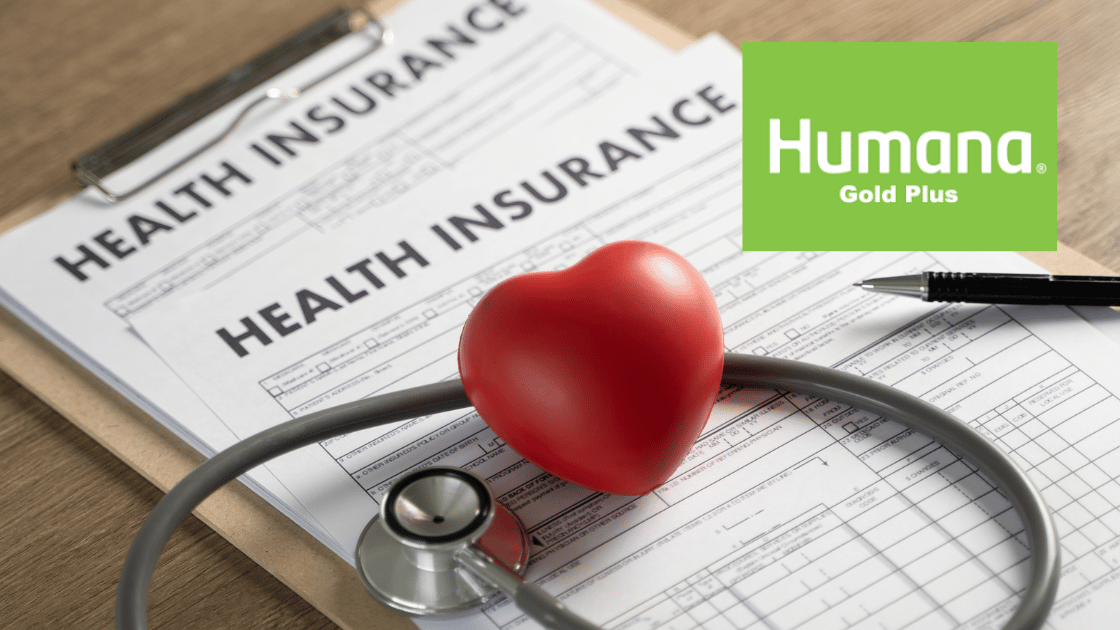 Humana Gold Plus: Empowering Seniors with Top-Notch Healthcare | 2023